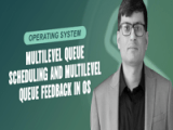 Multilevel Queue Scheduling And Multilevel Queue Feedback In Os