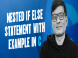 Nested If Else With Example In C Geeksforgeeks Videos