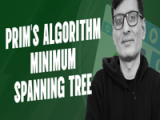 Prim S Algorithm Minimum Spanning Tree Geeksforgeeks Videos
