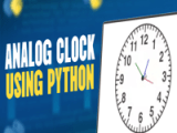 Analog Clock Using Python Geeksforgeeks Videos
