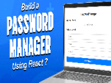 Build A Password Manager Using React Geeksforgeeks Videos