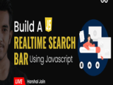 Build A Realtime Search Bar Using Javascript Geeksforgeeks Videos