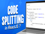 Code Splitting In React Geeksforgeeks Videos