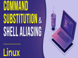 Command Substitution And Shell Aliasing In Linux Geeksforgeeks Videos