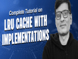 Complete Tutorial On Lru Cache With Implementations Geeksforgeeks