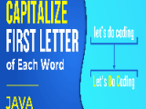 Java Program To Convert First Character Uppercase In A Sentence