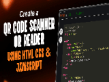 Create A Qr Code Scanner Or Reader In Html Css Javascript