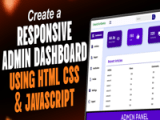 Create A Responsive Admin Dashboard Using Html Css And Javascript
