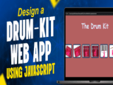 Design A Drum Kit Web App Using Javascript Geeksforgeeks Videos