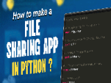 File Sharing App Using Python Geeksforgeeks Videos
