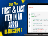 Get The First And Last Item In An Array Using Javascript