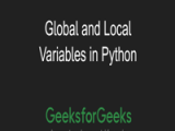 Global And Local Variables In Python Geeksforgeeks Videos