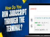 How Do You Run Javascript Script Through The Terminal Geeksforgeeks
