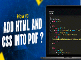 How To Add Html And Css Into Pdf Geeksforgeeks Videos
