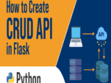 How To Create Crud Api In Flask Using Python Geeksforgeeks Videos