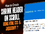 How To Create Shrink Header On Scroll Using Html Css And Javascript