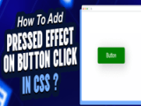 How To Add A Pressed Effect On Button Click In Css Geeksforgeeks