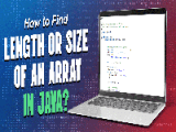 How To Find Length Or Size Of An Array In Java Geeksforgeeks Videos
