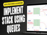 Implement Stack Using Queues Geeksforgeeks Videos