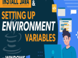 Installing Java And Setting Up The Environment Variables