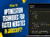 Javascript Optimization Techniques For Faster Websites Geeksforgeeks