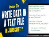 Javascript Program To Write Data In A Text File Geeksforgeeks Videos