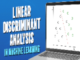 Linear Discriminant Analysis In Machine Learning Geeksforgeeks Videos