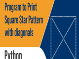 Python Program To Print Square Star Pattern With Diagonals