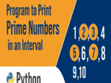 Python Program To Print All Prime Numbers In An Interval