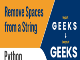 Python Program To Remove Spaces From A String Geeksforgeeks Videos