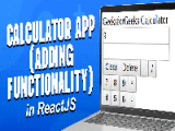 Reactjs Calculator App Adding Functionality Geeksforgeeks Videos
