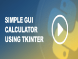 Simple Gui Calculator Using Tkinter Geeksforgeeks Videos