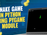 Snake Game In Python Using Pygame Module Geeksforgeeks