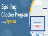 Spelling Checker Program Using Python Tkinter Python Project