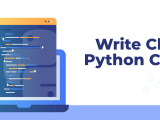 Best Practices To Write Clean Python Code Geeksforgeeks