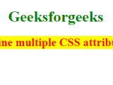 How To Define Multiple Css Attributes In Jquery Geeksforgeeks
