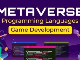 Top 10 Metaverse Programming Languages For Game Development Geeksforgeeks