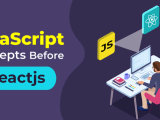 Top 12 Javascript Concepts To Know Before Learning React Geeksforgeeks