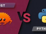 Rust Vs Python Which Is Better For Your Project Geeksforgeeks