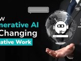 The Revolutionary Impact How Generative Ai Is Changing Creative Work