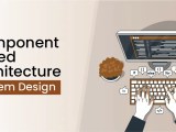 Component Based Architecture System Design Geeksforgeeks