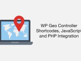 Geo Controller Geolocation Plugin For Wordpress