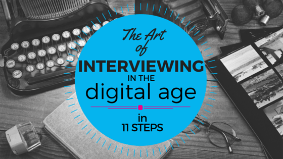 How to Interview and Capture Details in the Digital Age | Beyond Bylines