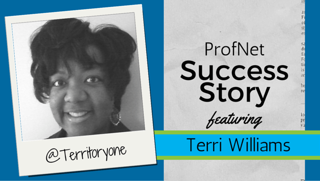 ProfNet Success Story: Freelance Writer Terri Williams | Beyond Bylines