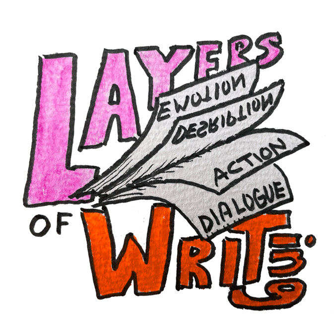 Use Layers in Your Writing to Meld Spontaneity and Planning - Mental ...