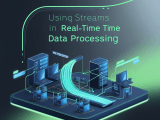 Using Streams In Node Js For Real Time Data Processing Mernstackdev