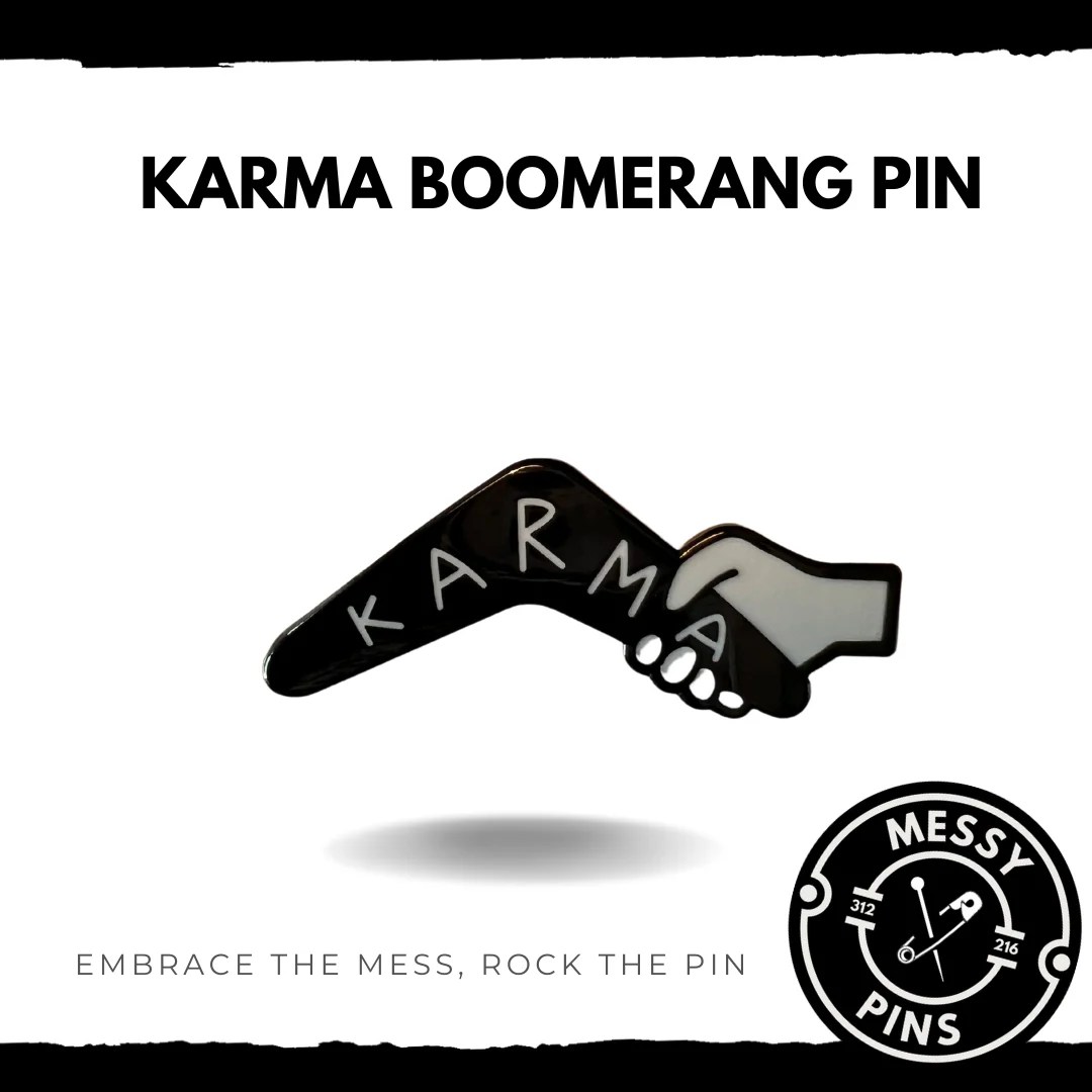 Karma Boomerang Pin Messy Pins