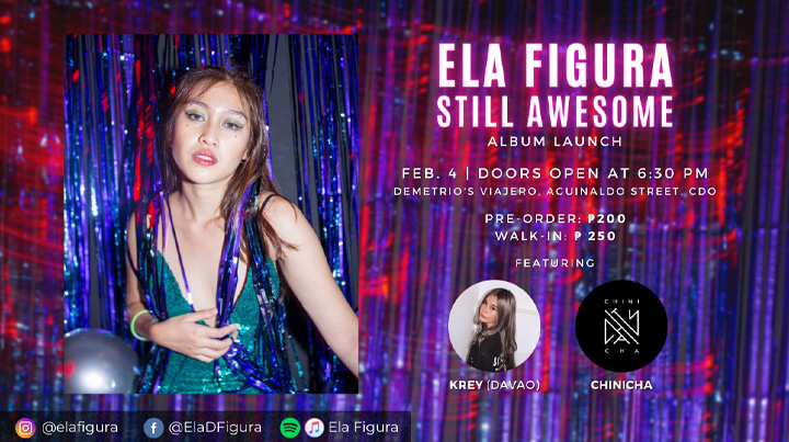 Oro music artist Ela Figura sets "Still Awesome" album launch at ...