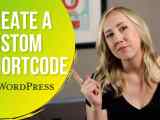 Create A Custom Shortcode In Wordpress Michelle The Creator