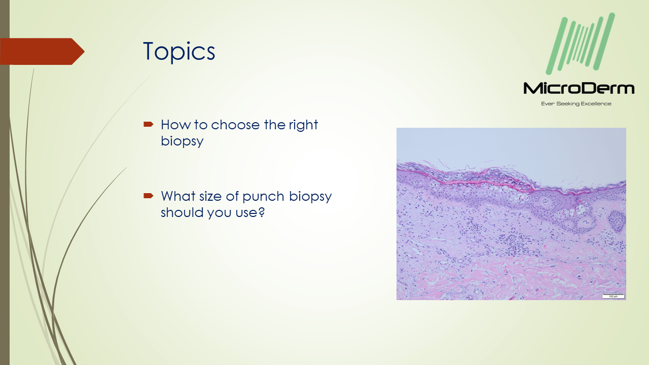 Taking The Best Dermatopathology Biopsies – 2019 – MicroDerm